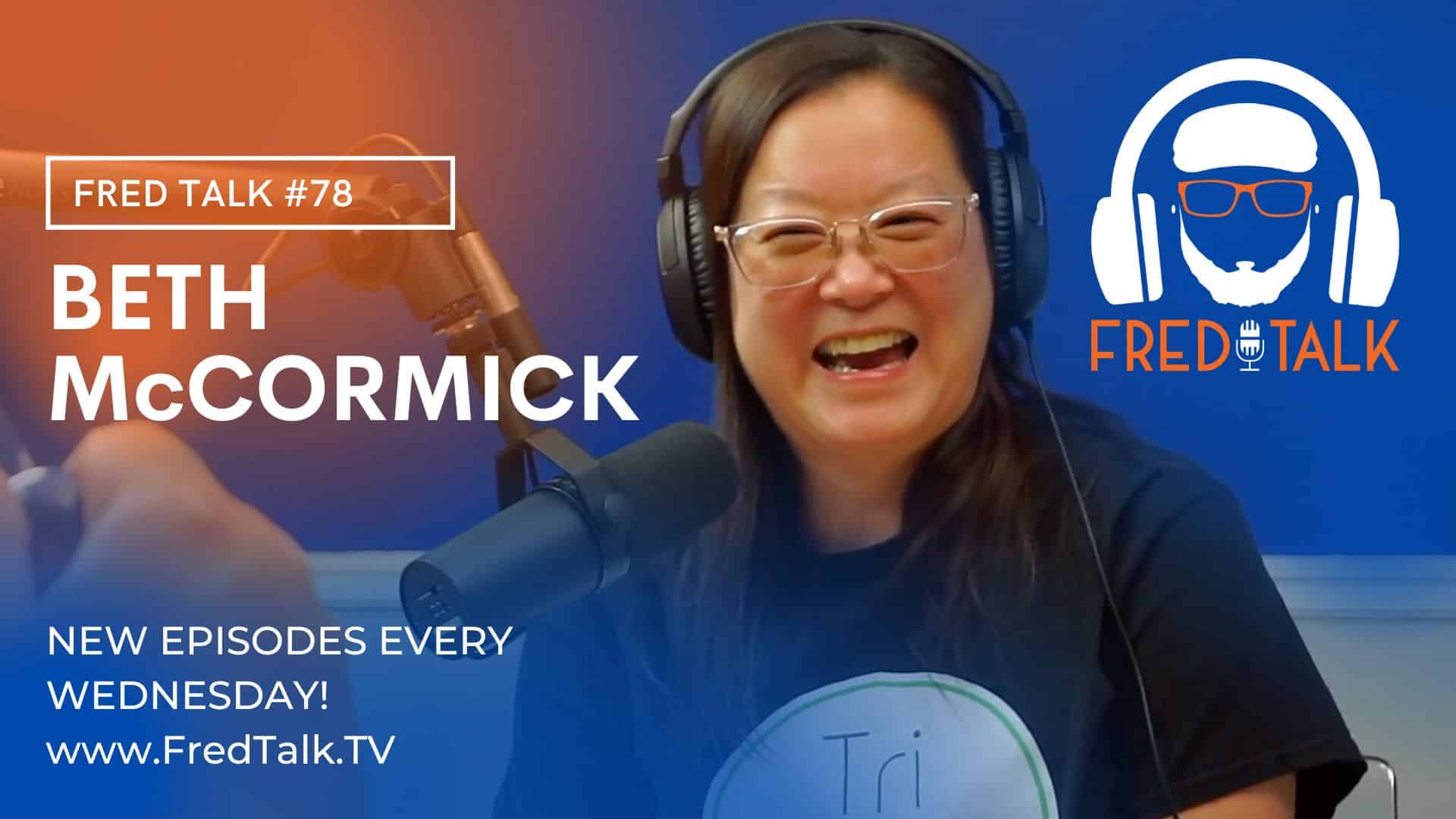 Autism, Inclusion, and Boba with Beth McCormick | Fred Talk #78